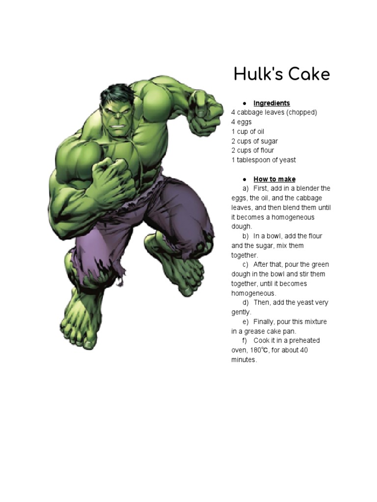 Hulk's Cabbage Cake Recipe | PDF | Art | Wellness