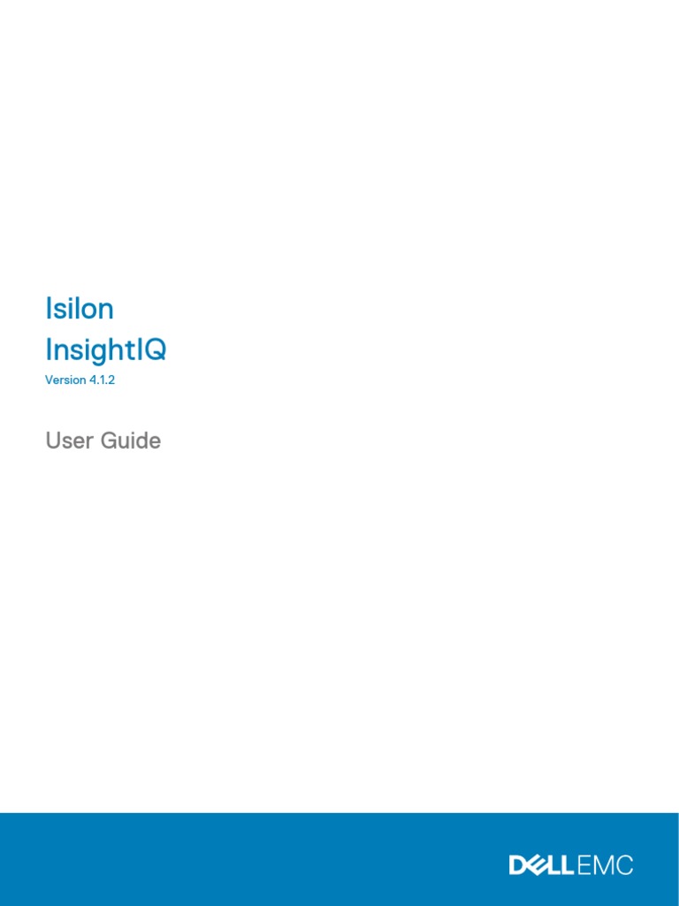 Docu87837 - Isilon InsightIQ 4.1.2 User Guide | PDF | Computer Cluster ...