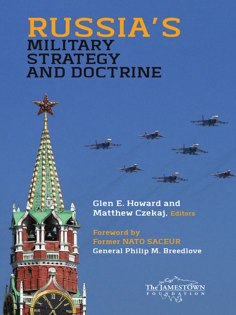 Russias Military Strategy and Doctrine Web | PDF | Military Strategy ...