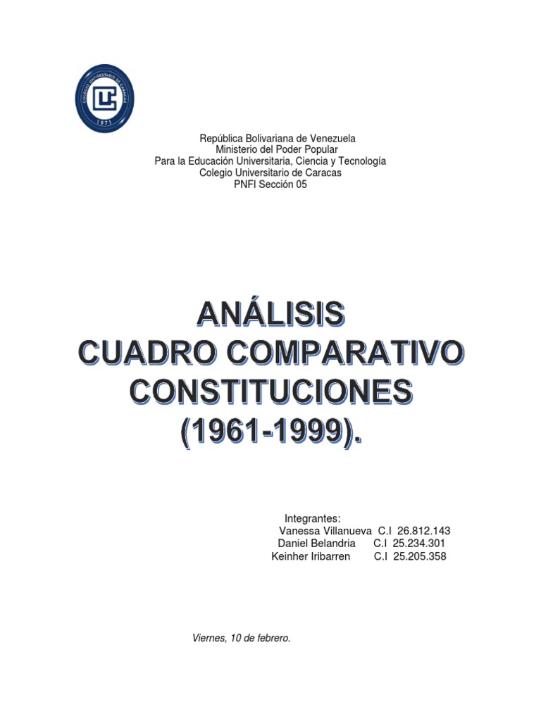 Cuadro Comparativo De La Constitución De 1961 Y 1999 Pdf Venezuela