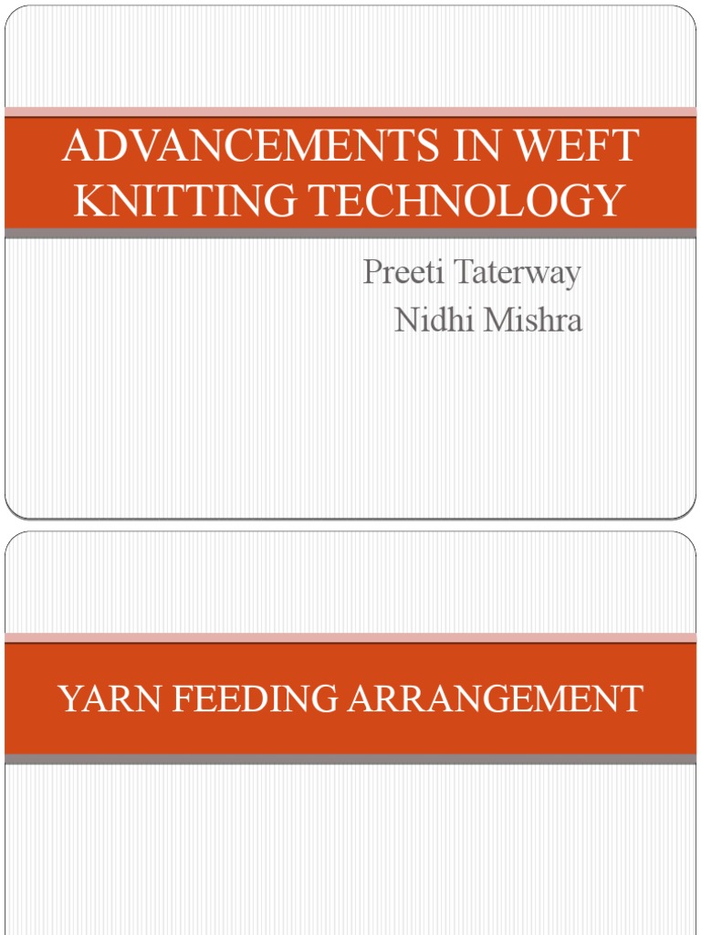 Advancements in Weft Knitting Technology | PDF | Knitting | Machines