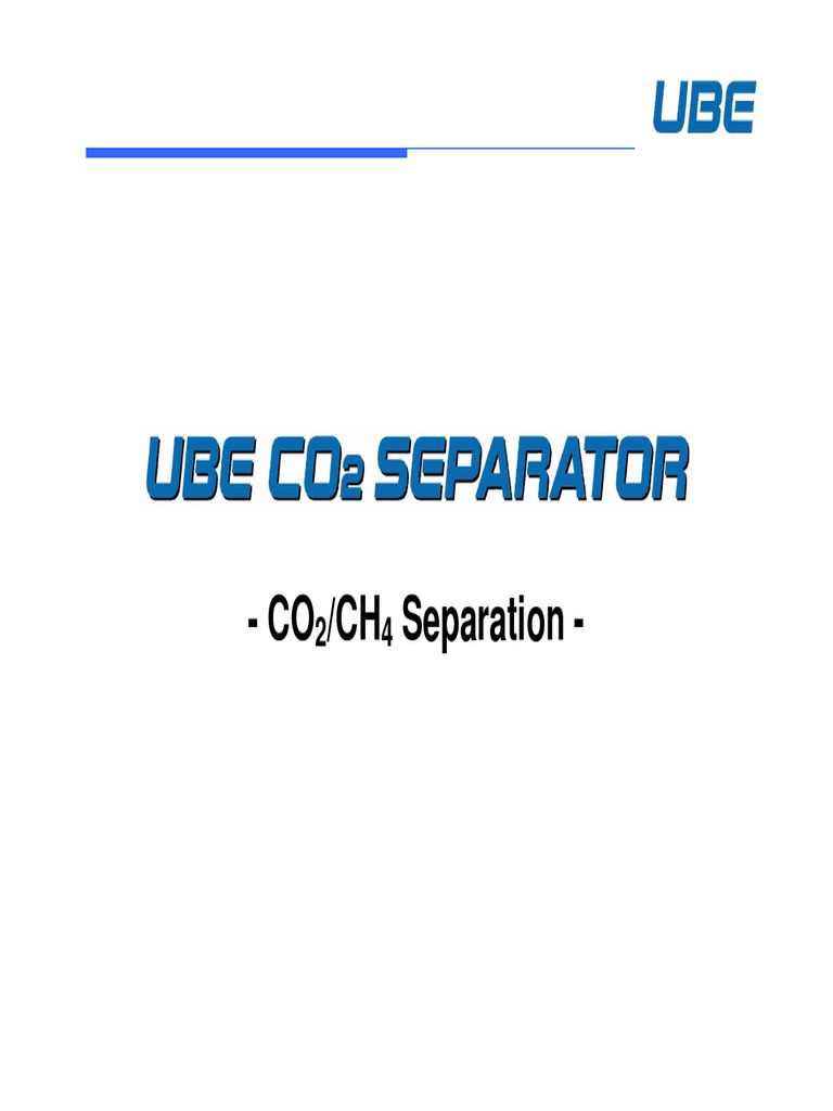 UBE Membrane Technology for Biogas Purification | PDF | Natural Gas ...