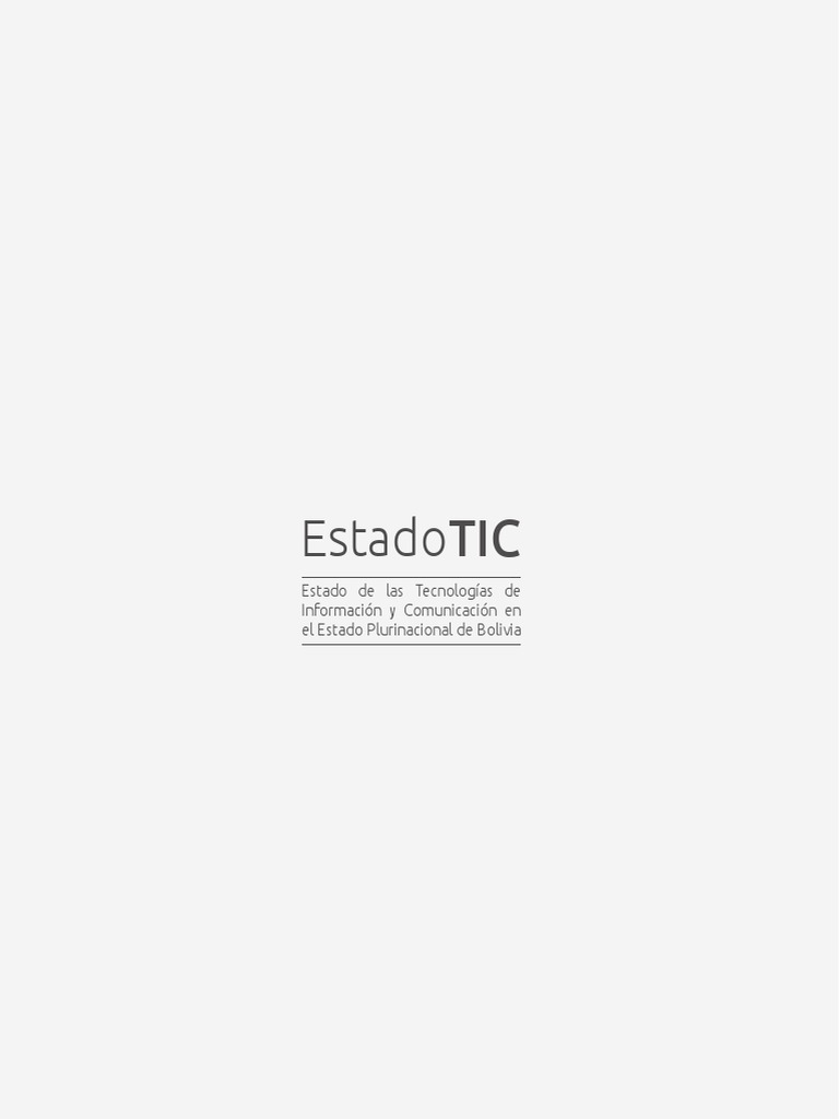 Agetic Estado Tic | PDF | Tecnología de información y comunicaciones ...