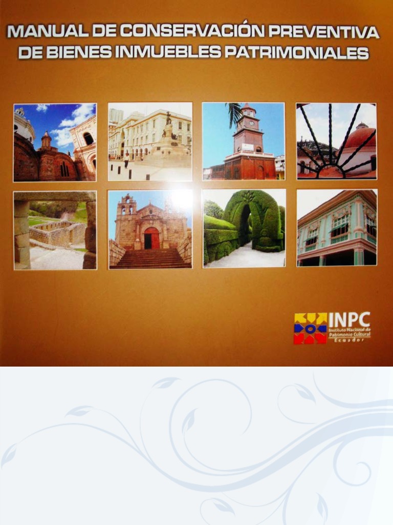 Manual de Conservacion Preventiva de Bienes Inmuebles Patrimoniales PDF | PDF | Cobre