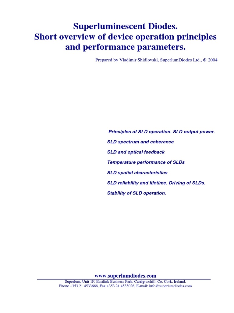 Superluminescent Diodes. Short Overview of Device Operation Principles and Performance ...