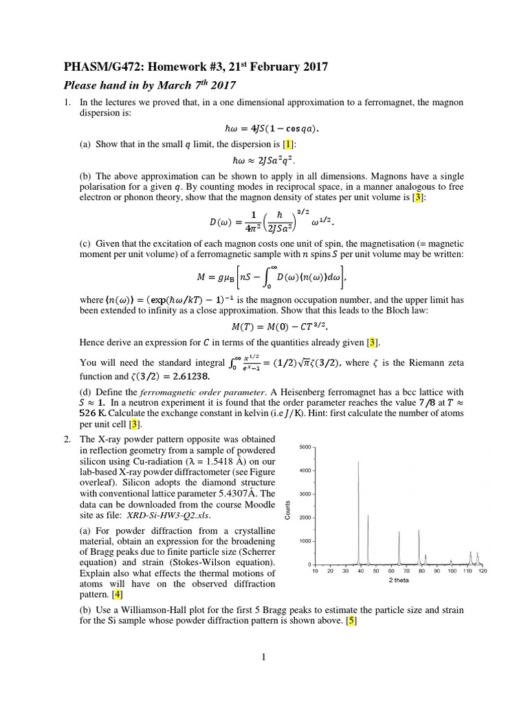 Please Hand in by March 7 2017: PHASM/G472: Homework #3, 21 February ...