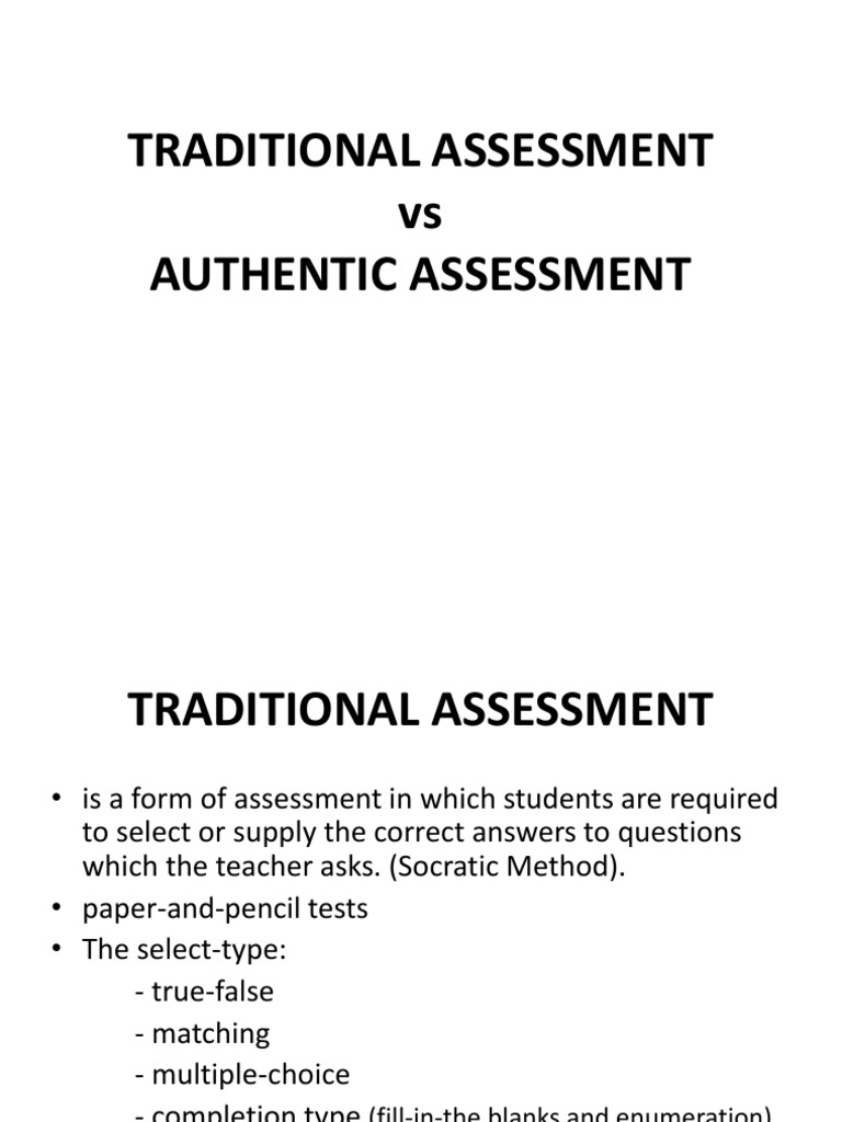 Traditional Assessment Vs Authentic Assessment | PDF | Educational ...