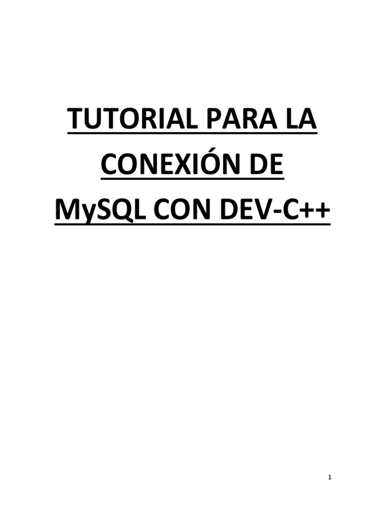 Tutorial Conexión MySQL Con Dev-C++ | PDF | C ++ | Puntero ...