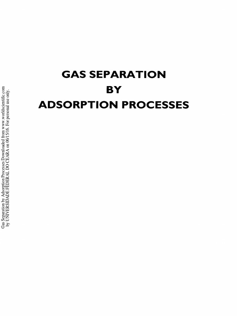 Gas Separation by Adsorption Processes | PDF | Adsorption | Chemical ...