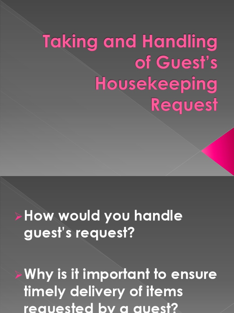 Handling Guest Requests and Ensuring Timely Delivery: Best Practices ...
