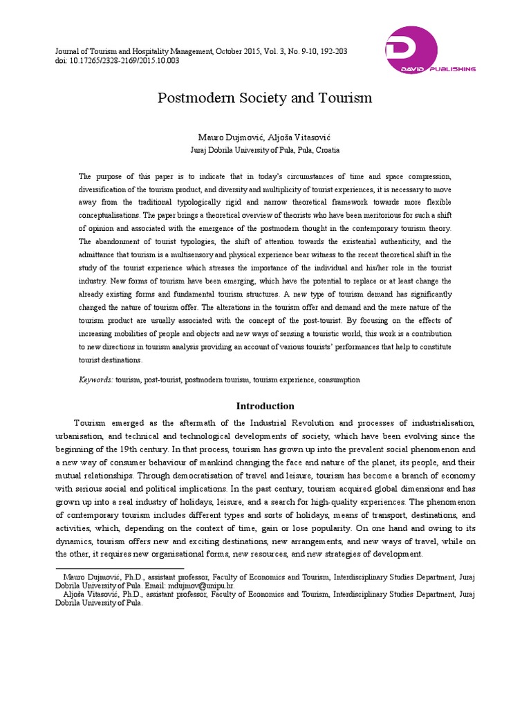 Postmodern Society and Tourism: Keywords: Tourism, Post-Tourist, Postmodern Tourism, Tourism ...