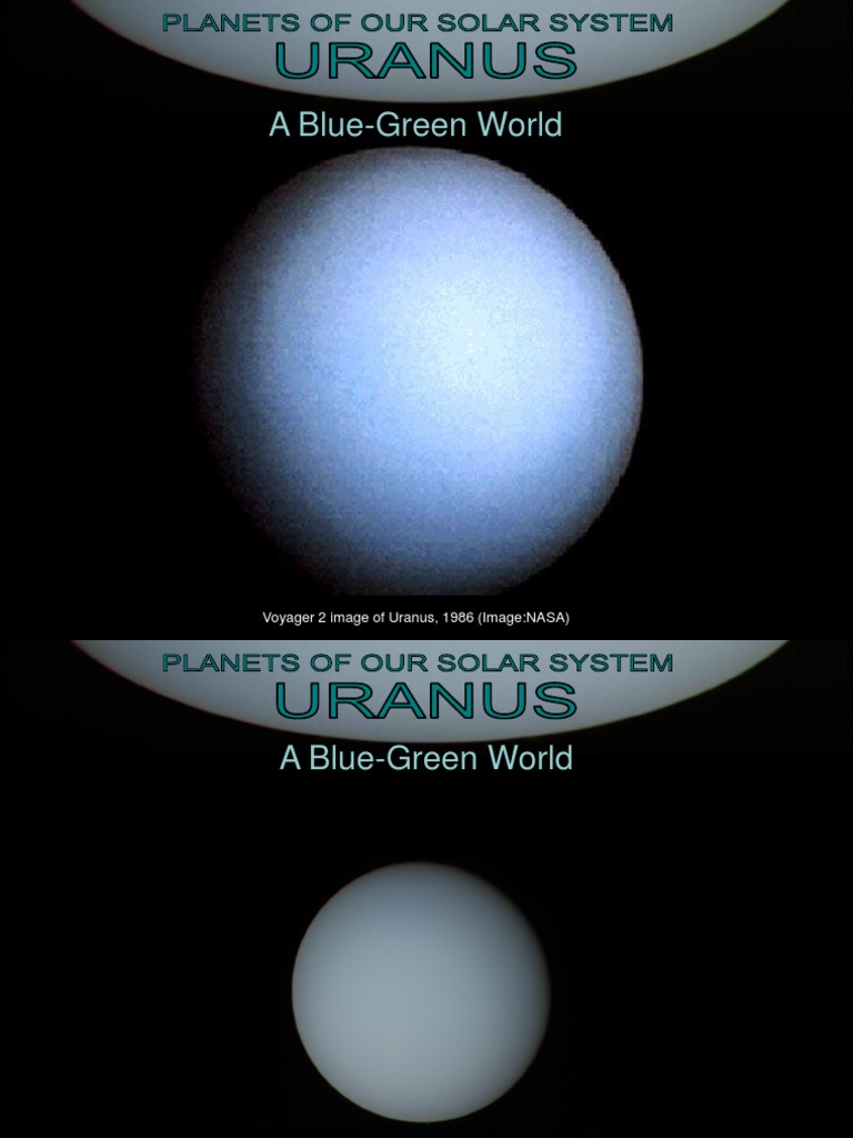 A Blue-Green World: Voyager 2 Image of Uranus, 1986 (Image:NASA) | PDF