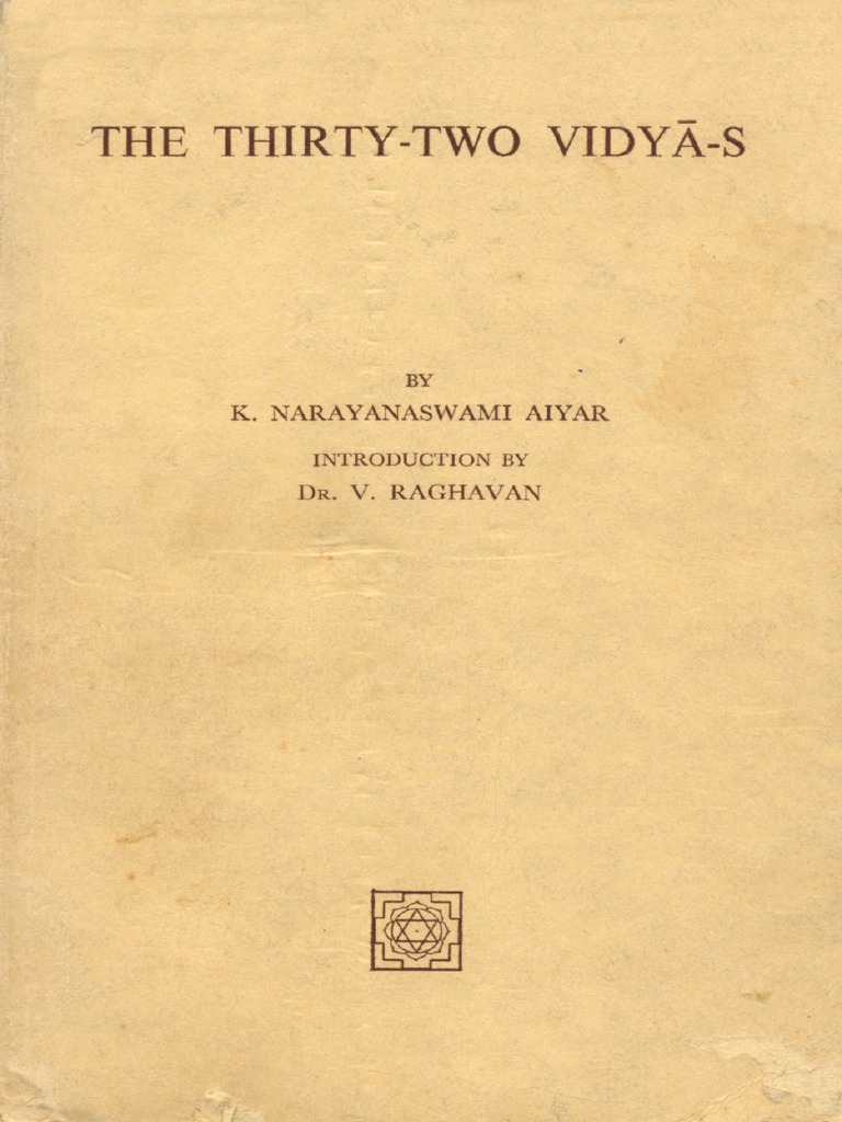 Thirty Two Vidyas Narayanswami Aiyer K. Adyar Library | PDF