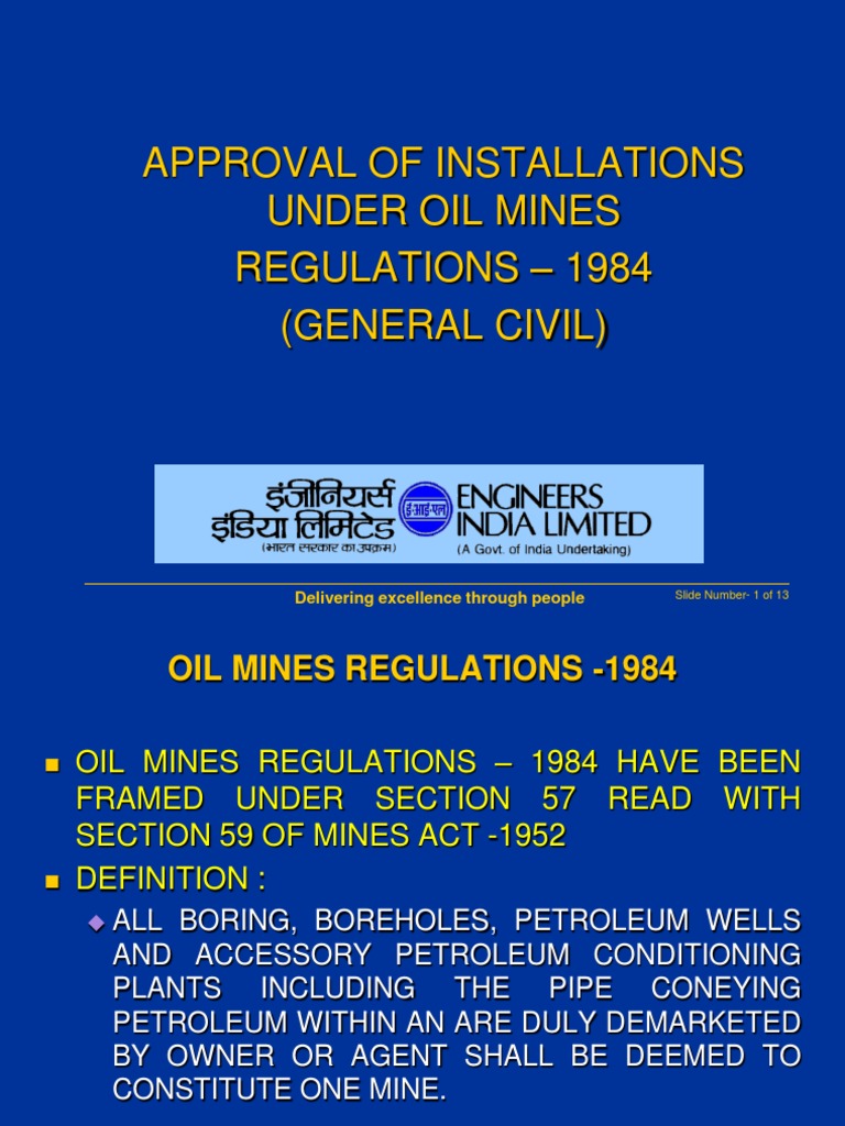 Approval of Installations Under Oil Mines Regulations - 1984 (General ...