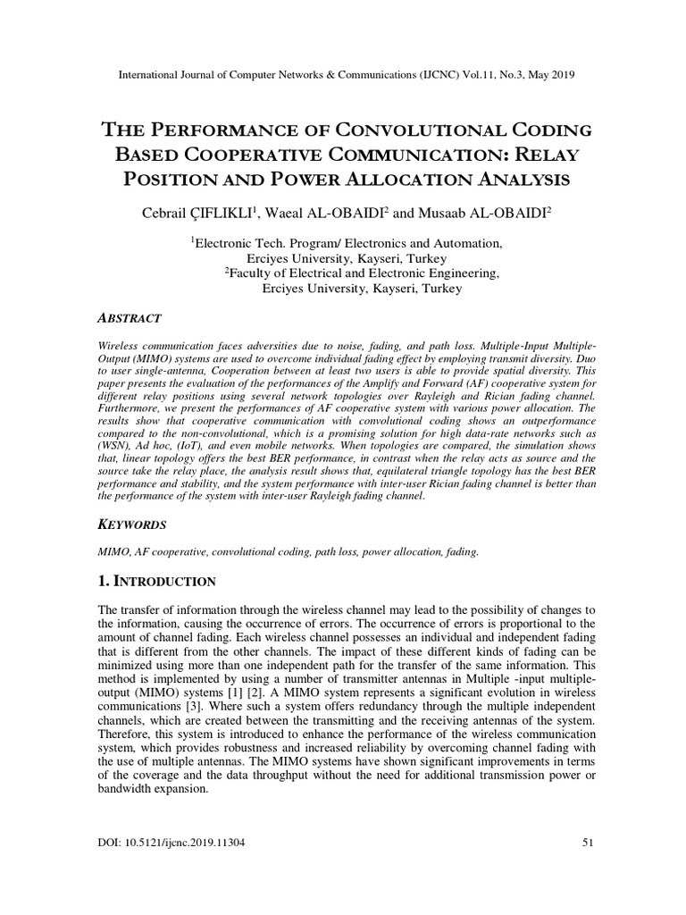 The Performance of Convolutional Coding Based Cooperative Communication: Relay Position and ...