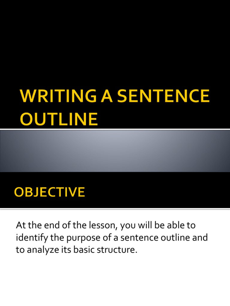 Writing A Sentence Outline | PDF | Cognitive Science | Semiotics