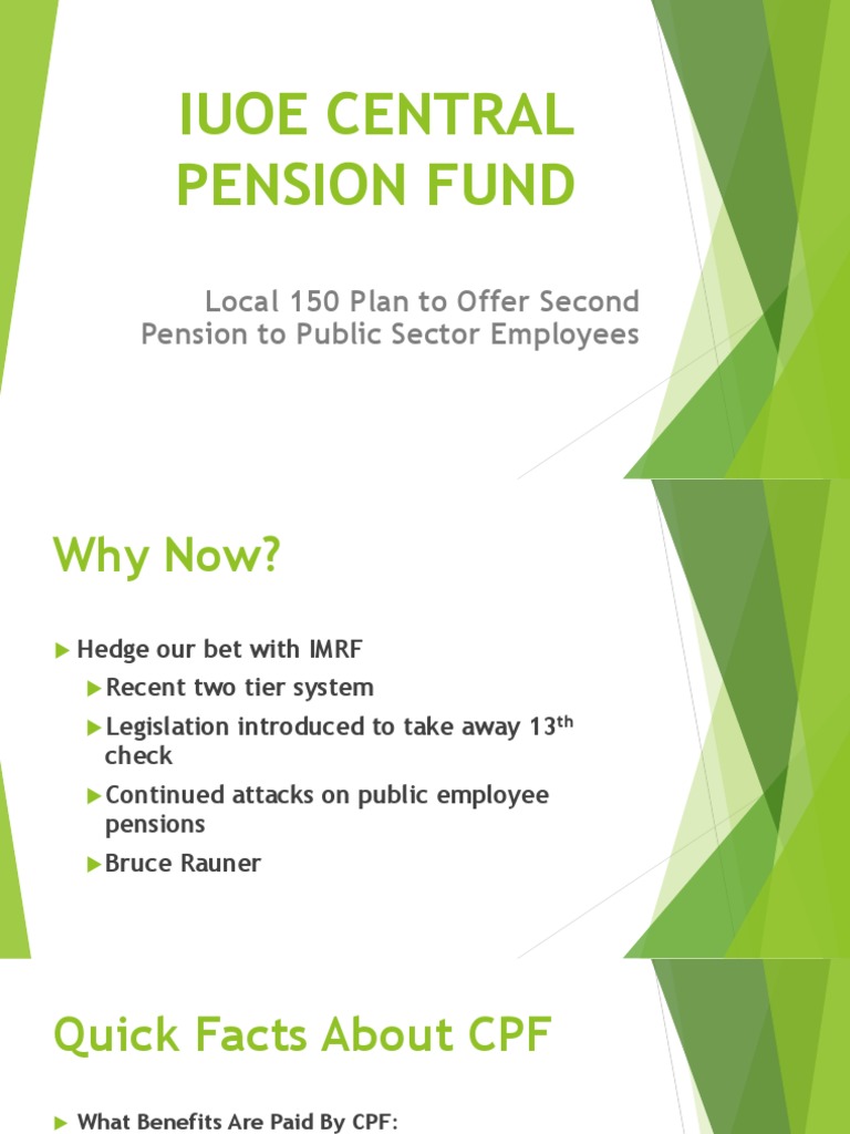 IUOE Central Pension Fund Overview | PDF | Retirement | Pension
