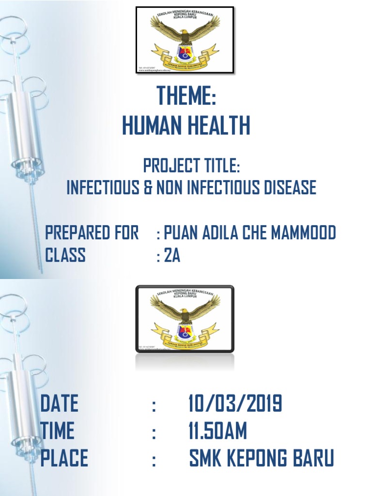 Theme: Human Health: Project Title: Infectious & Non Infectious Disease ...