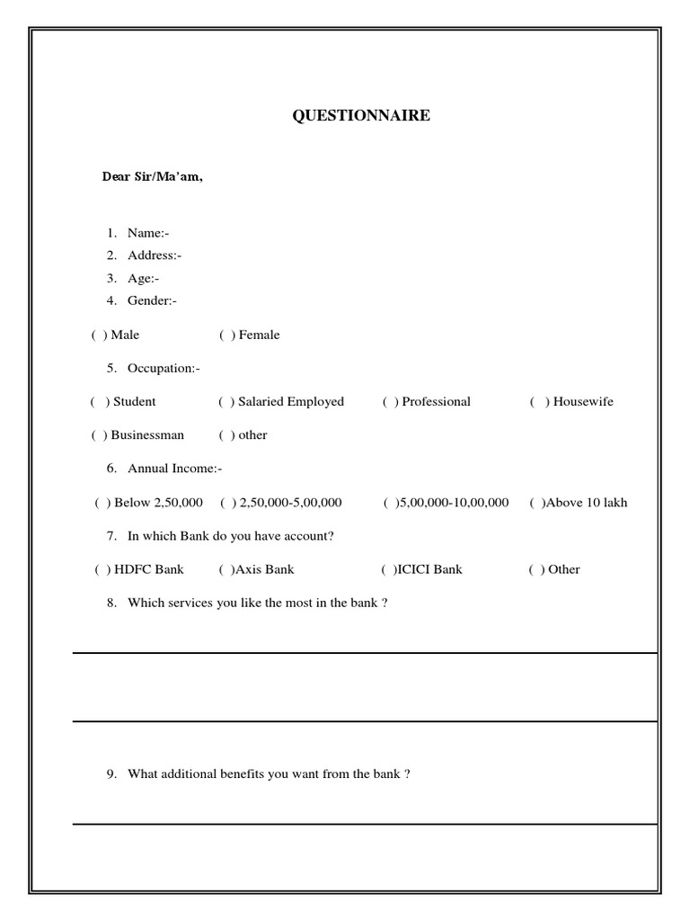 Questionnaire: Dear Sir/Ma'am | PDF | Banks | Financial Services