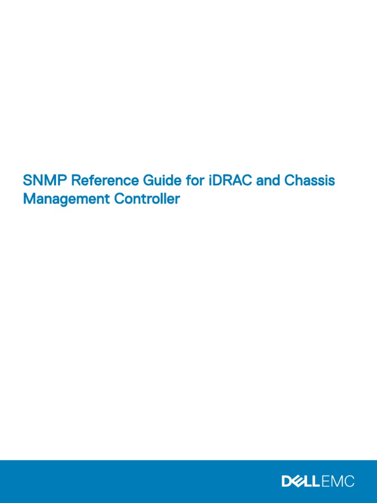 SNMP Reference Guide For Idrac and Chassis Management Controller | PDF ...