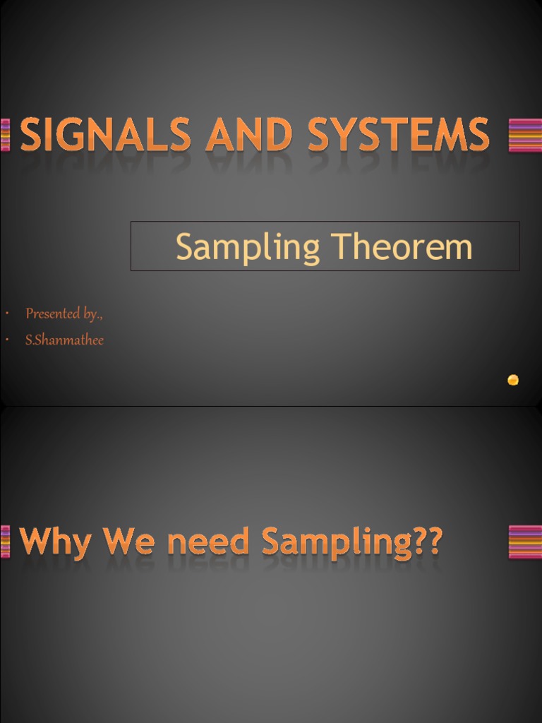 Sampling Theorem: - Presented By., - S.Shanmathee | PDF | Analog To Digital Converter | Sampling ...