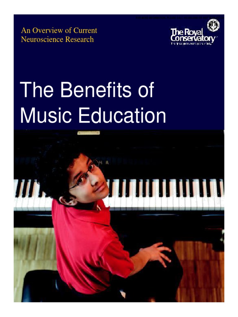 The Benefits of Music Education: An Overview of Current Neuroscience ...