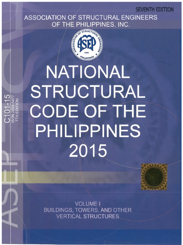 (ASEP) National Structural Code of The Philippines 2015 Edition | PDF