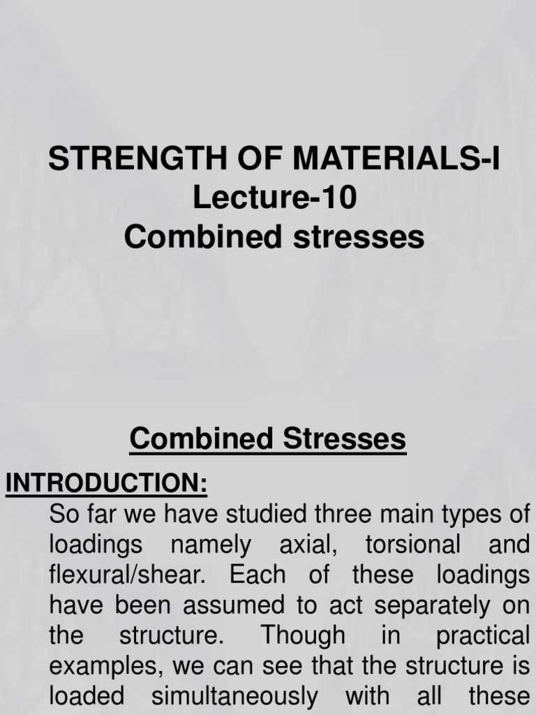 Strength of Materials-I Lecture-10 Combined Stresses | PDF | Stress ...
