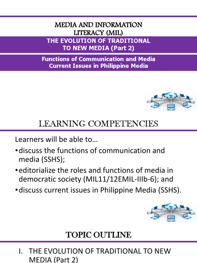 MIL 02 - The Evolution of Traditional To New Media (Part 2) - Functions ...