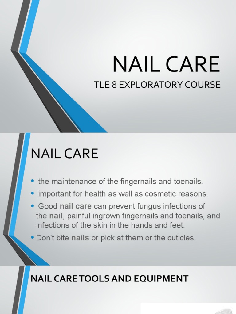 Nail Care: Tle 8 Exploratory Course | PDF | Career & Growth | Home & Garden