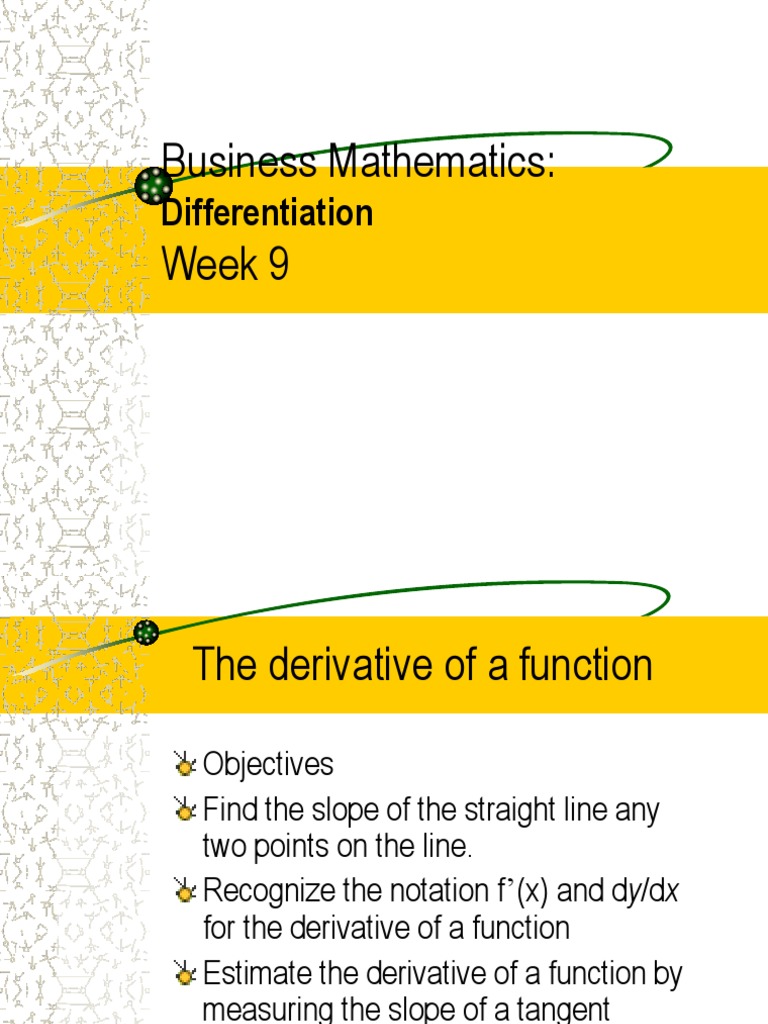 Business Mathematics: Week 9: Differentiation | PDF | Slope | Derivative