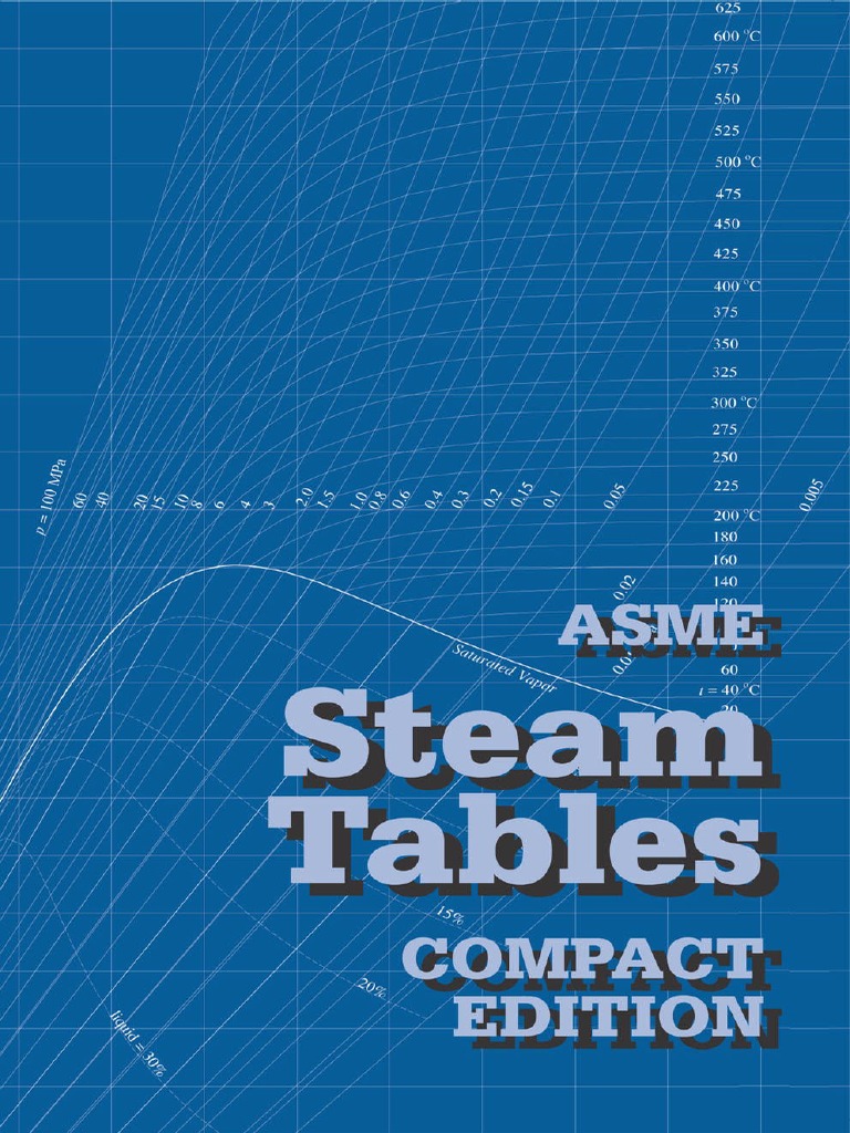 ASME Steam Tables Compact Edition PDF | PDF | Steam | Enthalpy