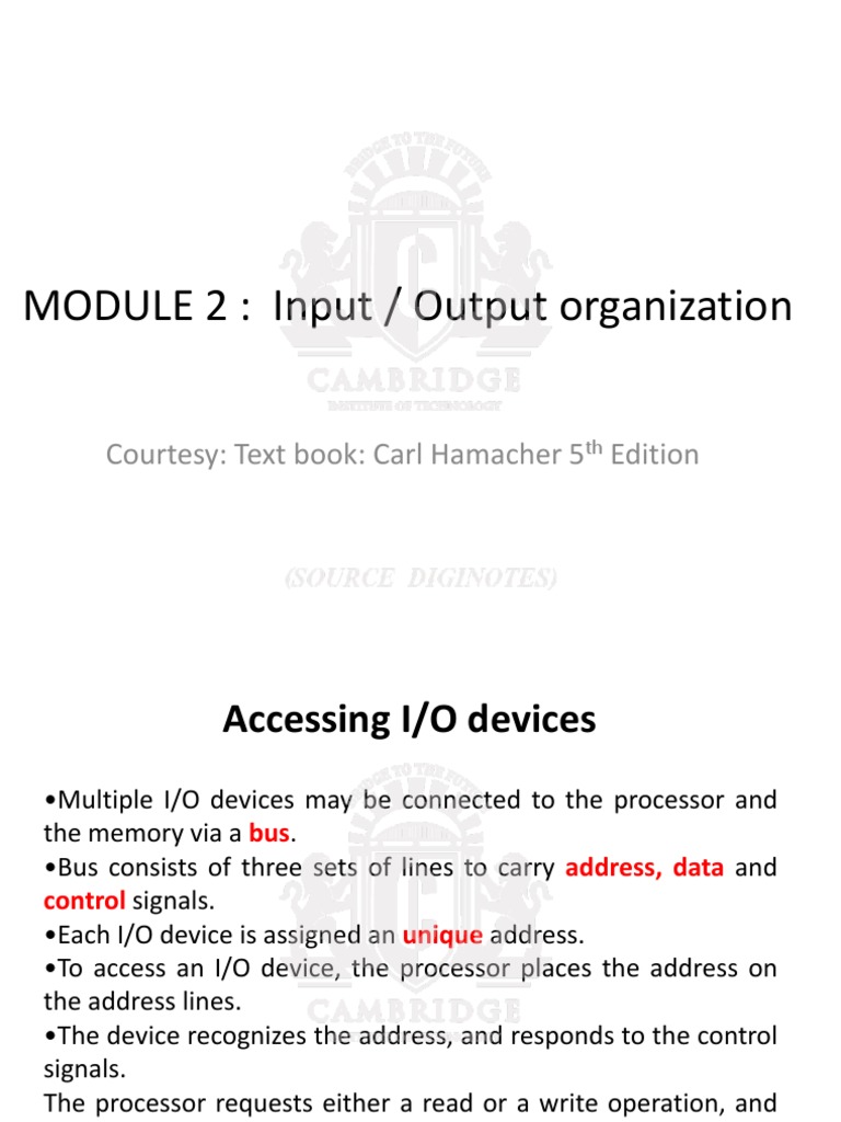 Module 2 Input Output Organization Courtesy Text Book Carl Hamacher 5 Edition Pdf