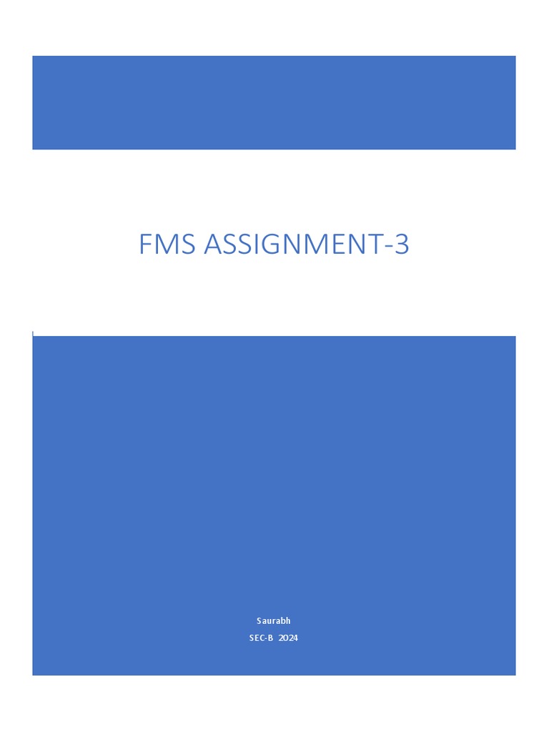 Fms Assignment-3: Saurabh SEC-B 2024 | PDF