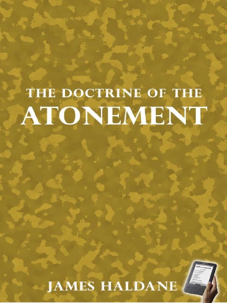 The Doctrine of The Atonement - James Haldane | PDF | Atonement In ...
