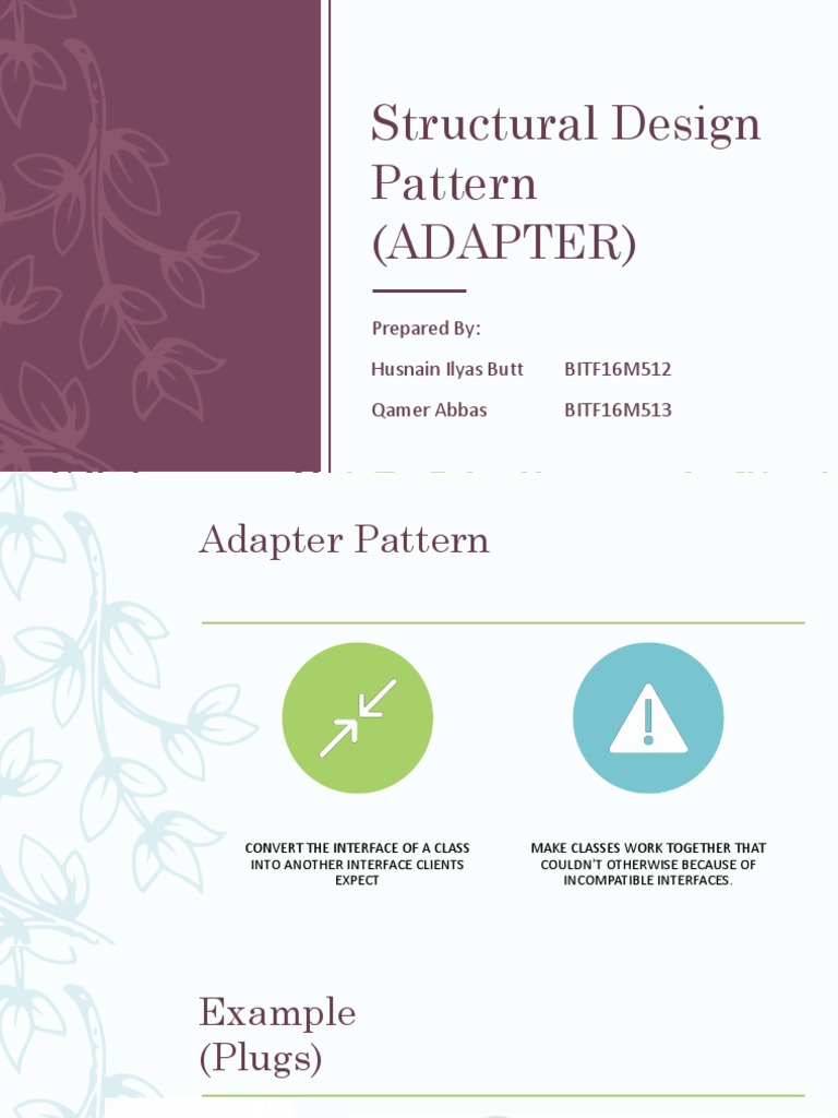 Adapting Interfaces with the Adapter Pattern: An Explanation of How the ...