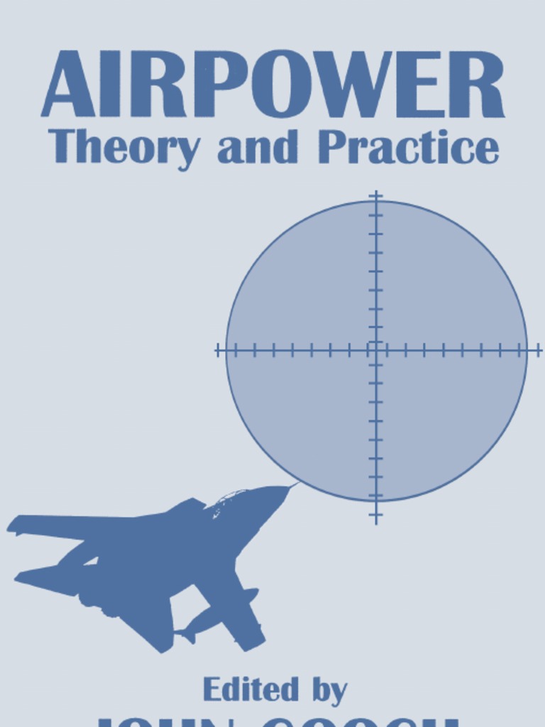Airpower Theory and Practice (Strategic Studies S) | Strategic Bombing ...