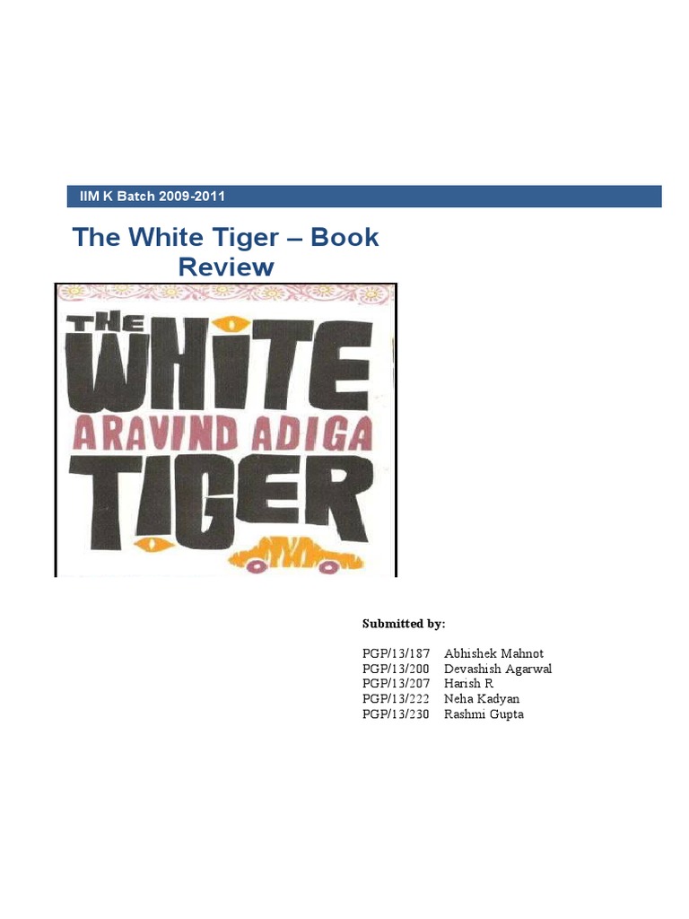 The White Tiger - Book Review: IIM K Batch 2009-2011 | PDF | Slum ...