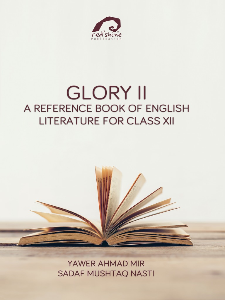 Glory II: A Reference Book of English Literature For Class XII | PDF