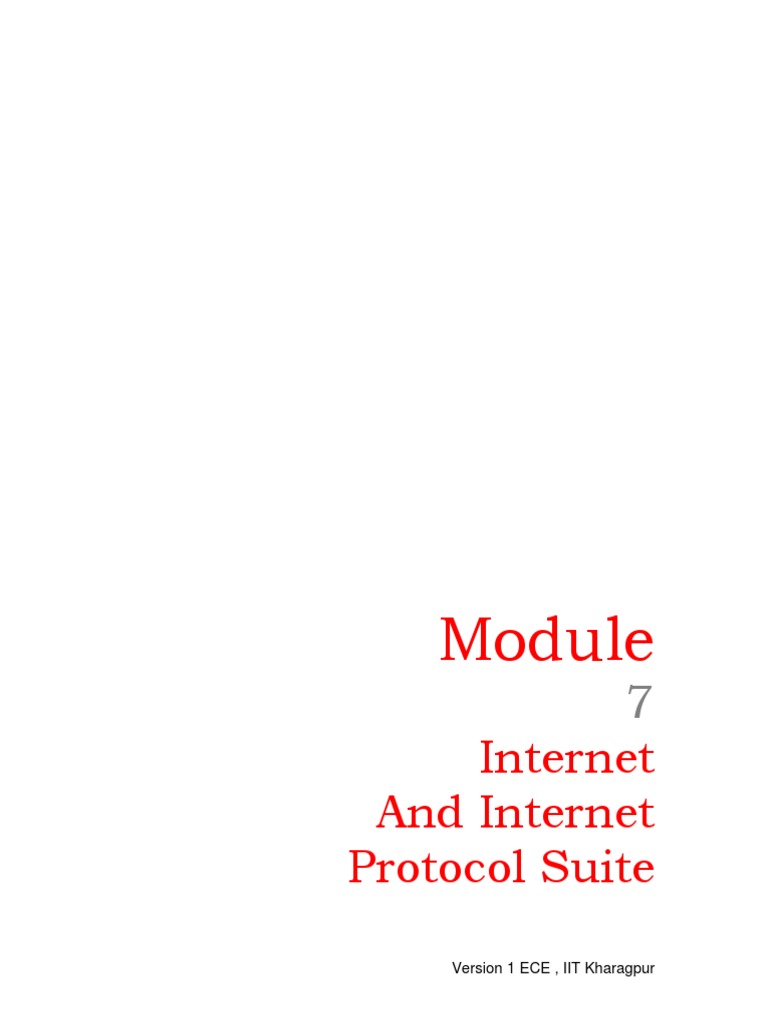 Internet and Internet Protocol Suite: Version 1 ECE, IIT Kharagpur ...