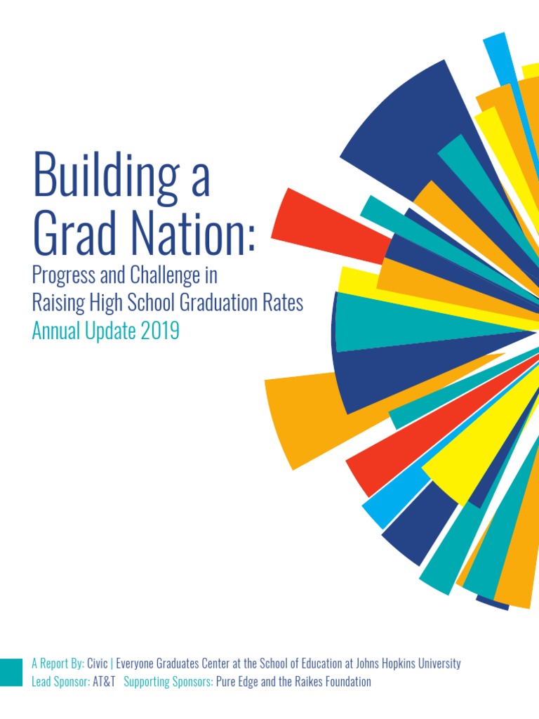 Building A Grad Nation 2019 | PDF | Advanced Placement | Higher Education