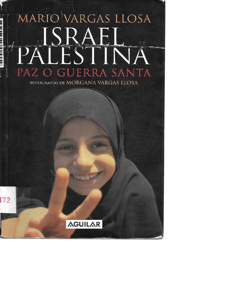 Vargas Llosa Mario - Israel - Palestina Paz O Guerra Santa PDF | PDF