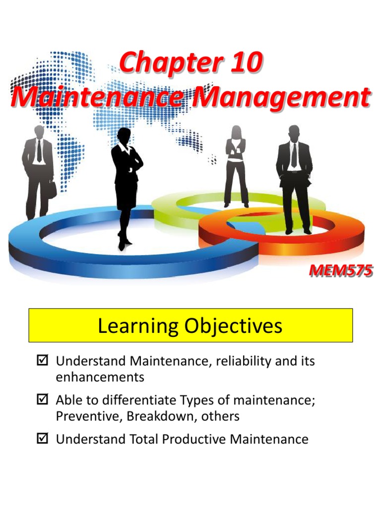 Chapter 10 Maintenance Management.ppt | Reliability Engineering ...