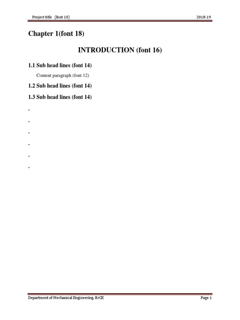 Chapter 1 (Font 18) INTRODUCTION (Font 16) : 1.1 Sub Head Lines (Font ...