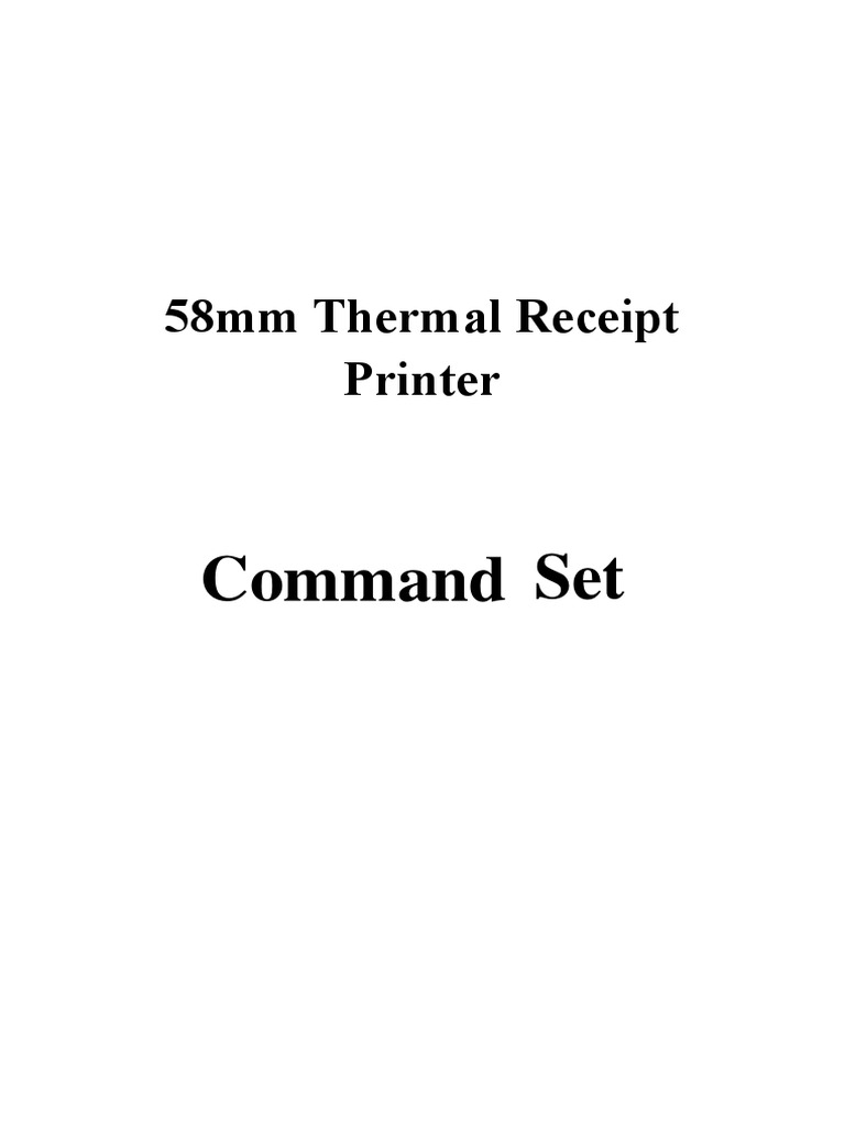 58mm Thermal Receipt Printer Command Set | PDF | Ascii | Barcode
