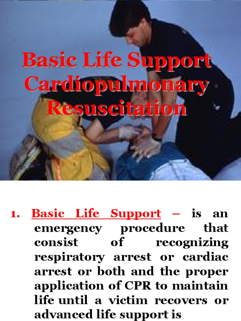 Basic Life Support Cardiopulmonary Resuscitation | PDF ...