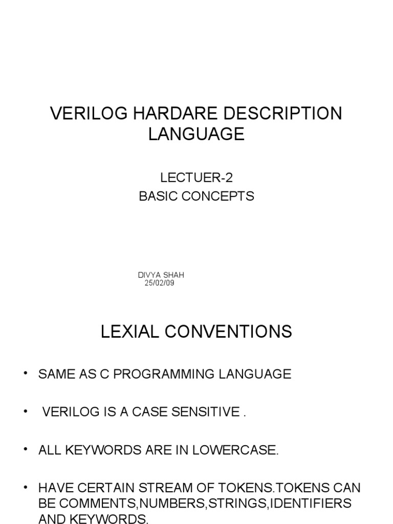 Verilog Hardare Description Language: Lectuer-2 Basic Concepts | PDF ...