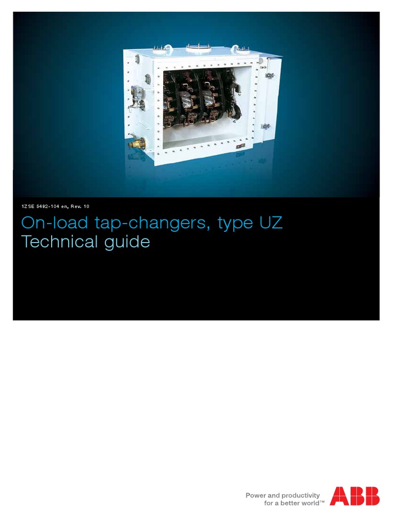 On-Load Tap-Changers, Type UZ: Technical Guide | PDF | Switch | Transformer