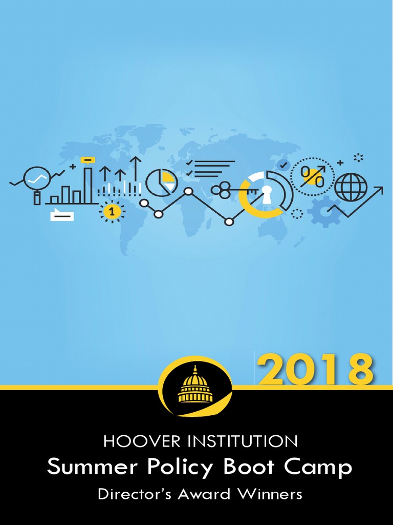 Hoover Institution 2018 Summer Policy Boot Camp Director S Award Pdf