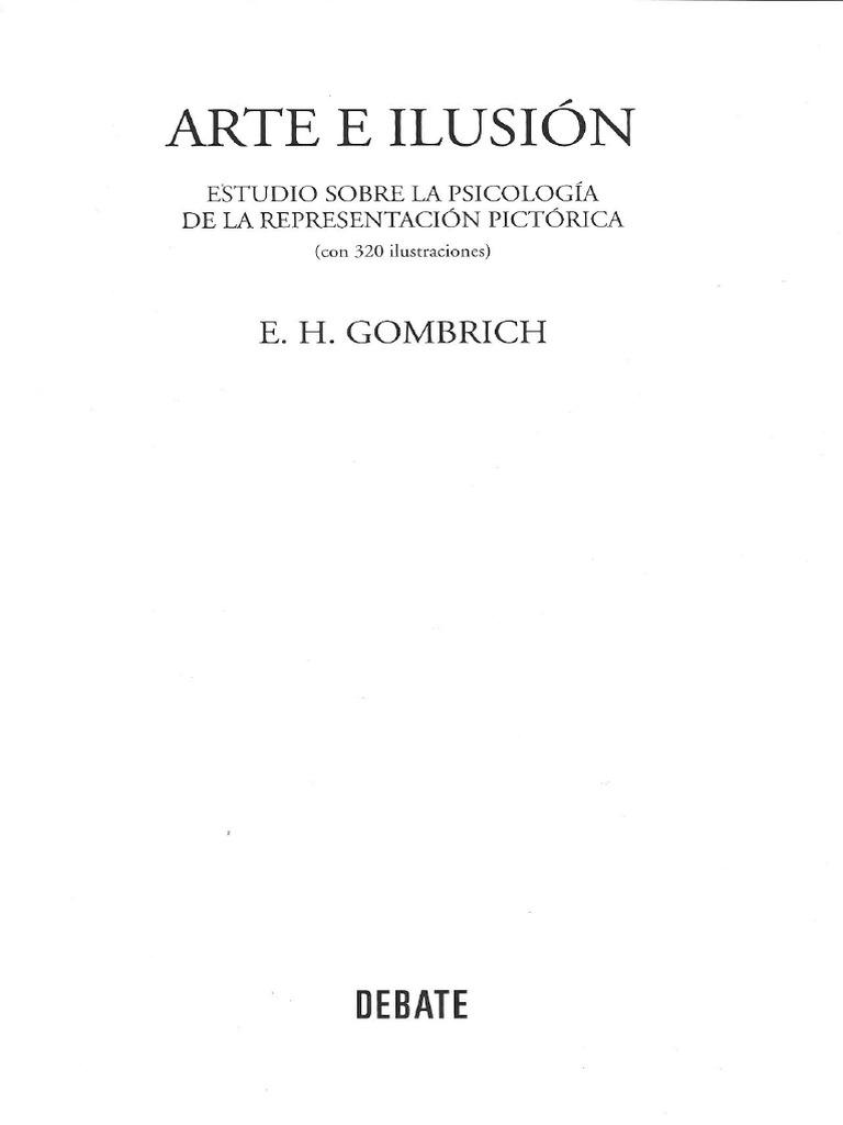 Gombrich, Ernst (1998) "Reflexiones Sobre La Revolución Griega - , en Arte e Ilusión. Estudio ...